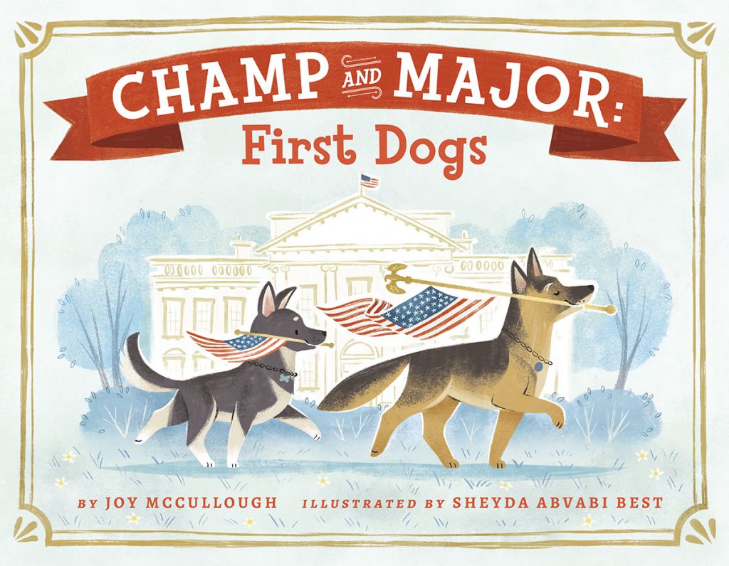 Joy McCullough » Champ & Major: First Dogs